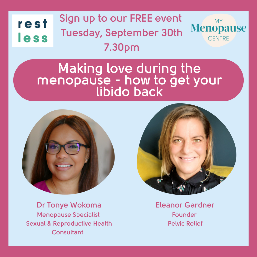 Register now for our FREE event: Making love during the menopause – how to get your libido back ...